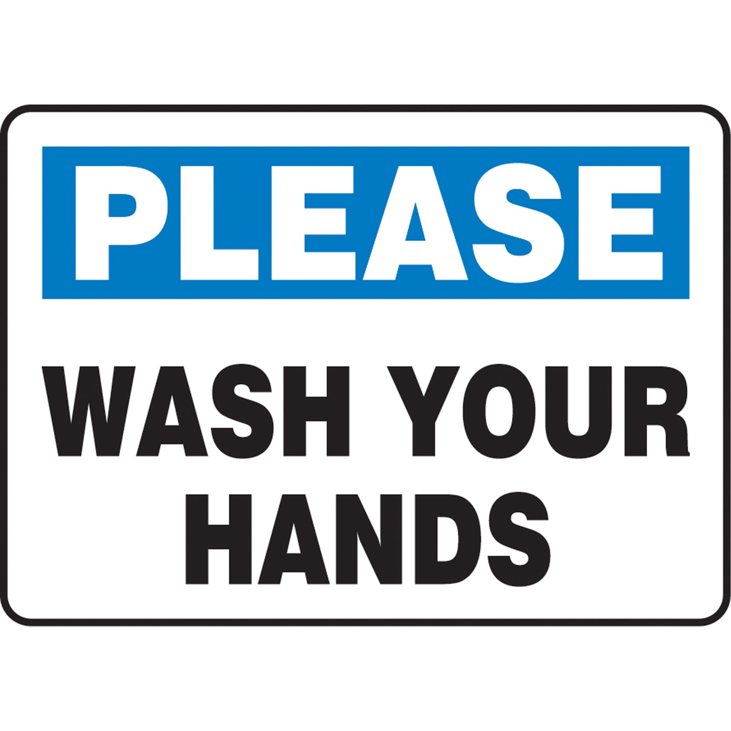 Wash Your Hands Sign, 10" x 7", English – Worksafe Canada